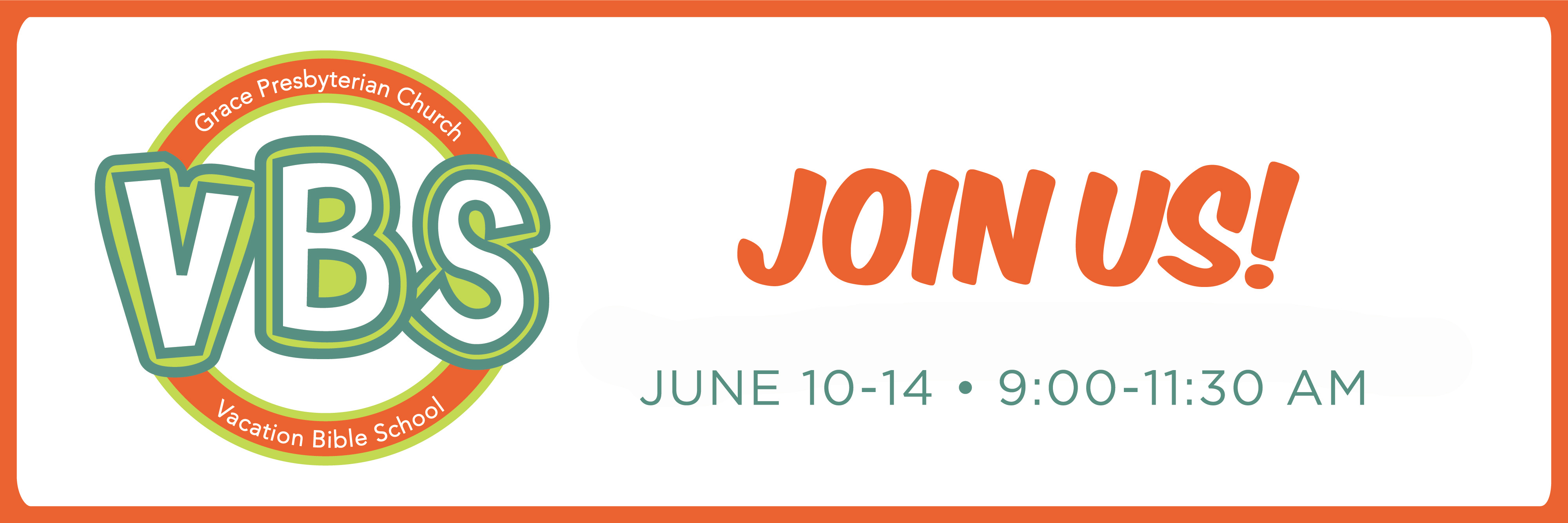 Vacation Bible School (VBS) - Grace Presbyterian Church
